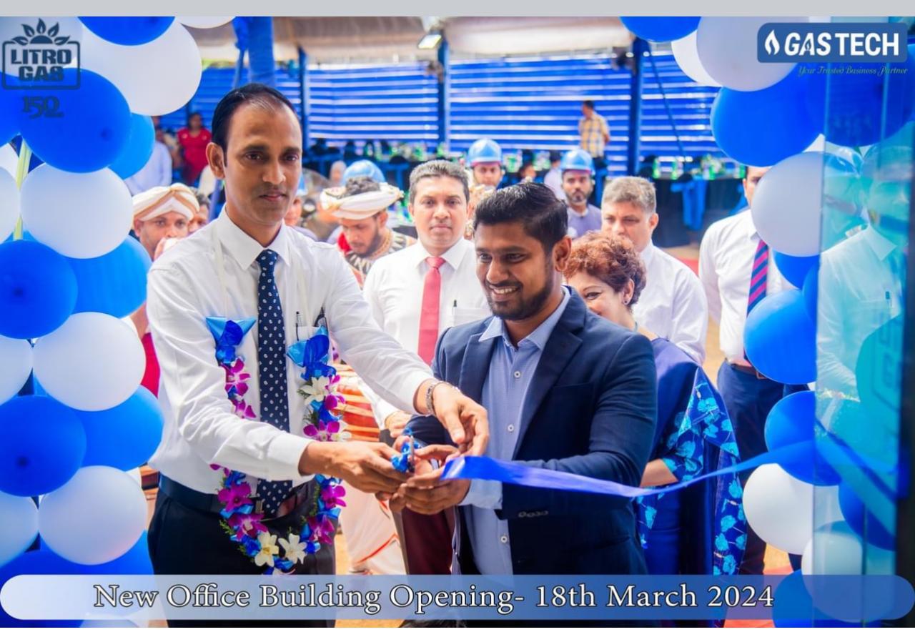 Litro Gas Lanka Distribution Yard & New Office Building Opening ...